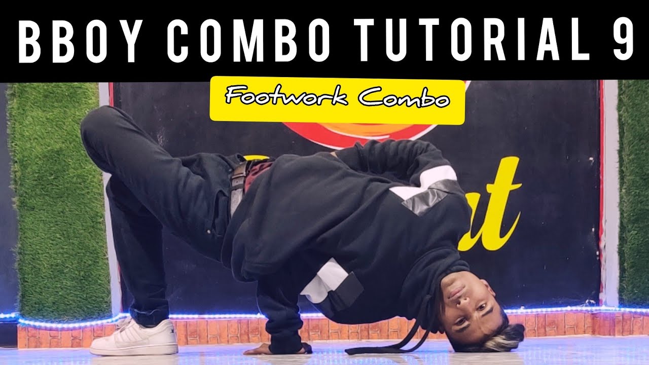 Bboy Tutorial | Bbboy Combo Tutorial 9 | Bboy Set Tutorial | How To Breakdance | Bboy Joney ...