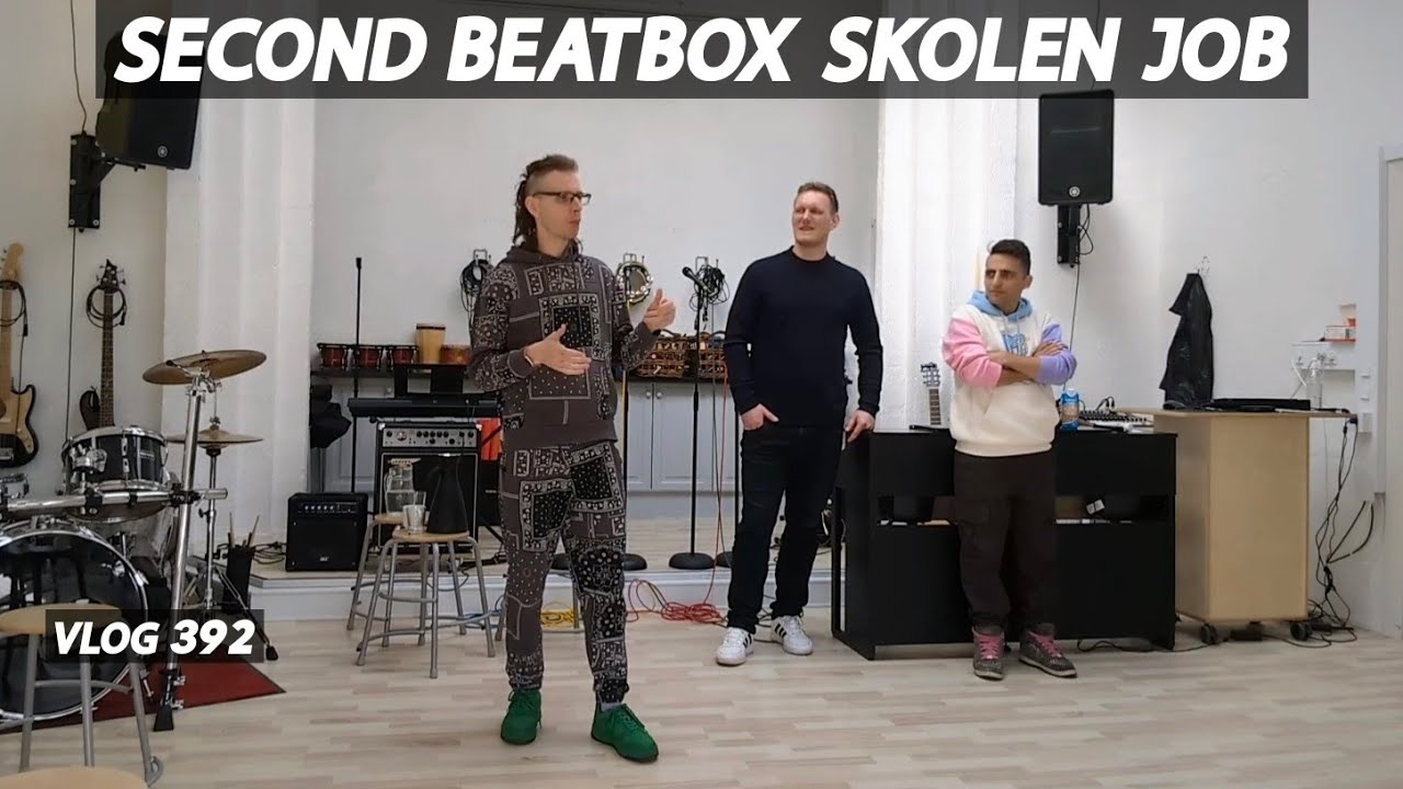 Second Beatbox Skolen job - Beatbox vlog 392 - YouTube