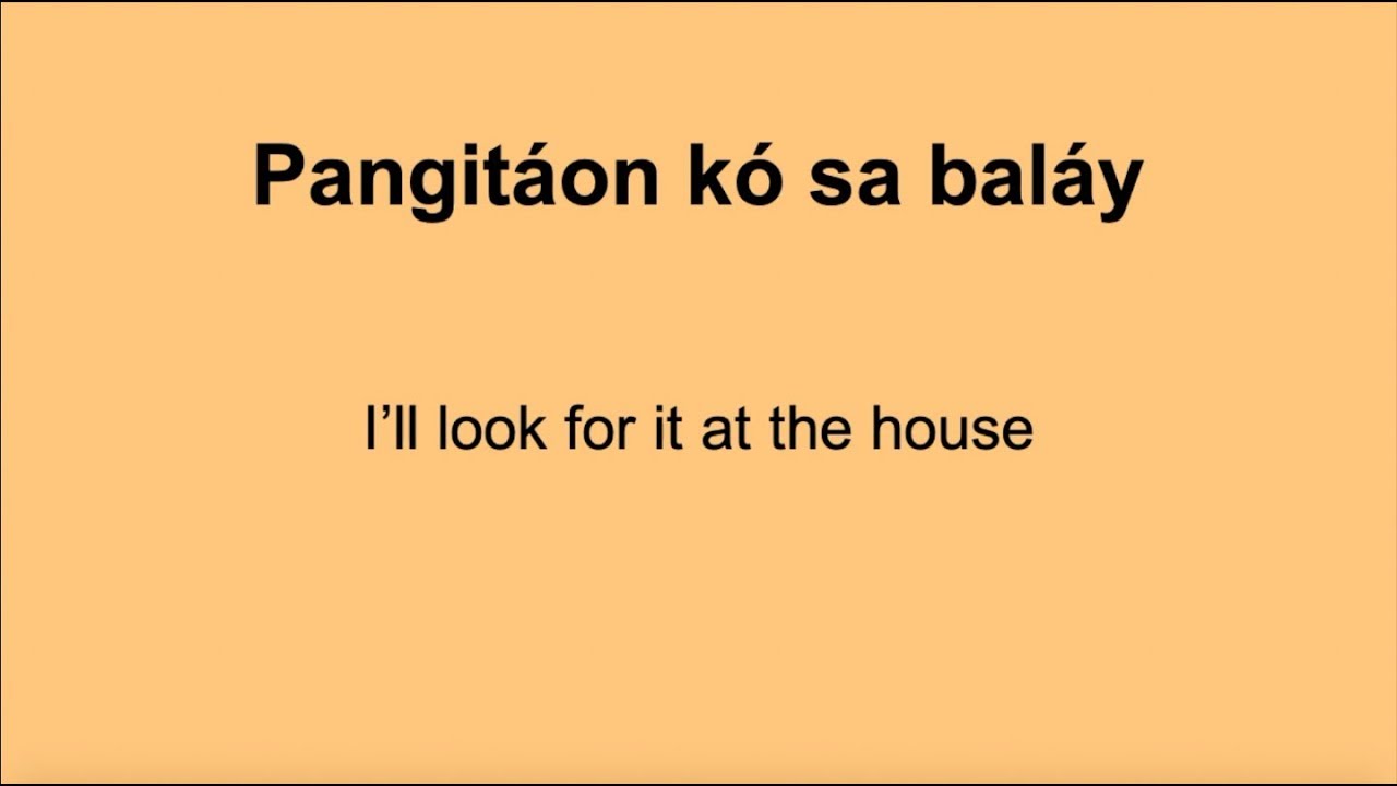 Ilonggo Verb Phrases 23: “to Search : Look For” - YouTube