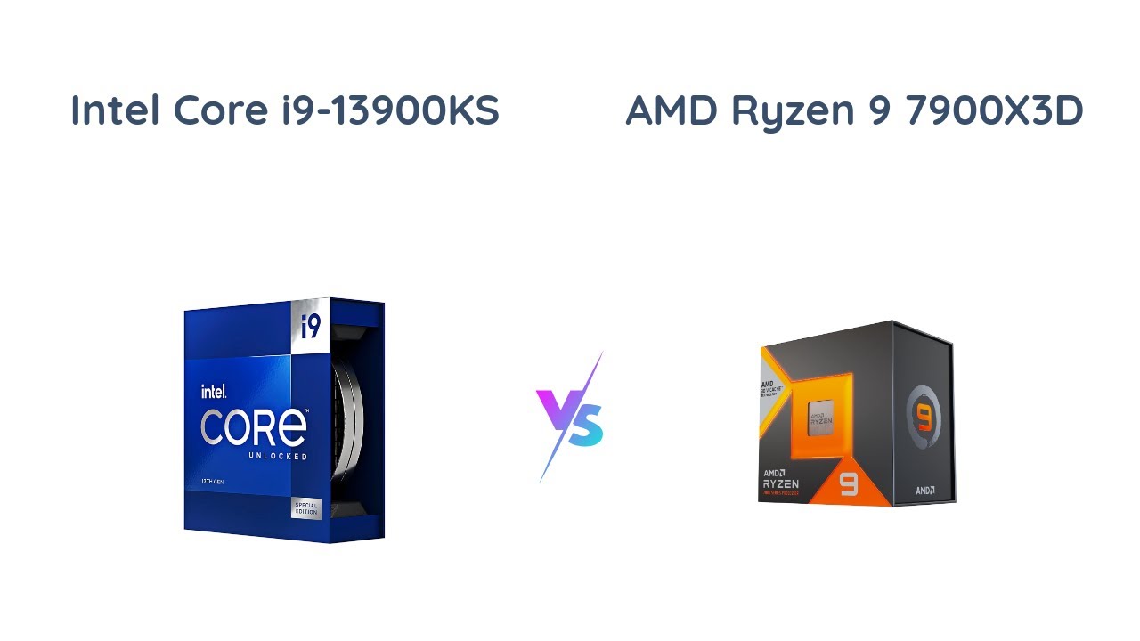 Intel Core i9-13900KS vs AMD Ryzen™ 9 7900X3D: Head-to-Head Processor ...