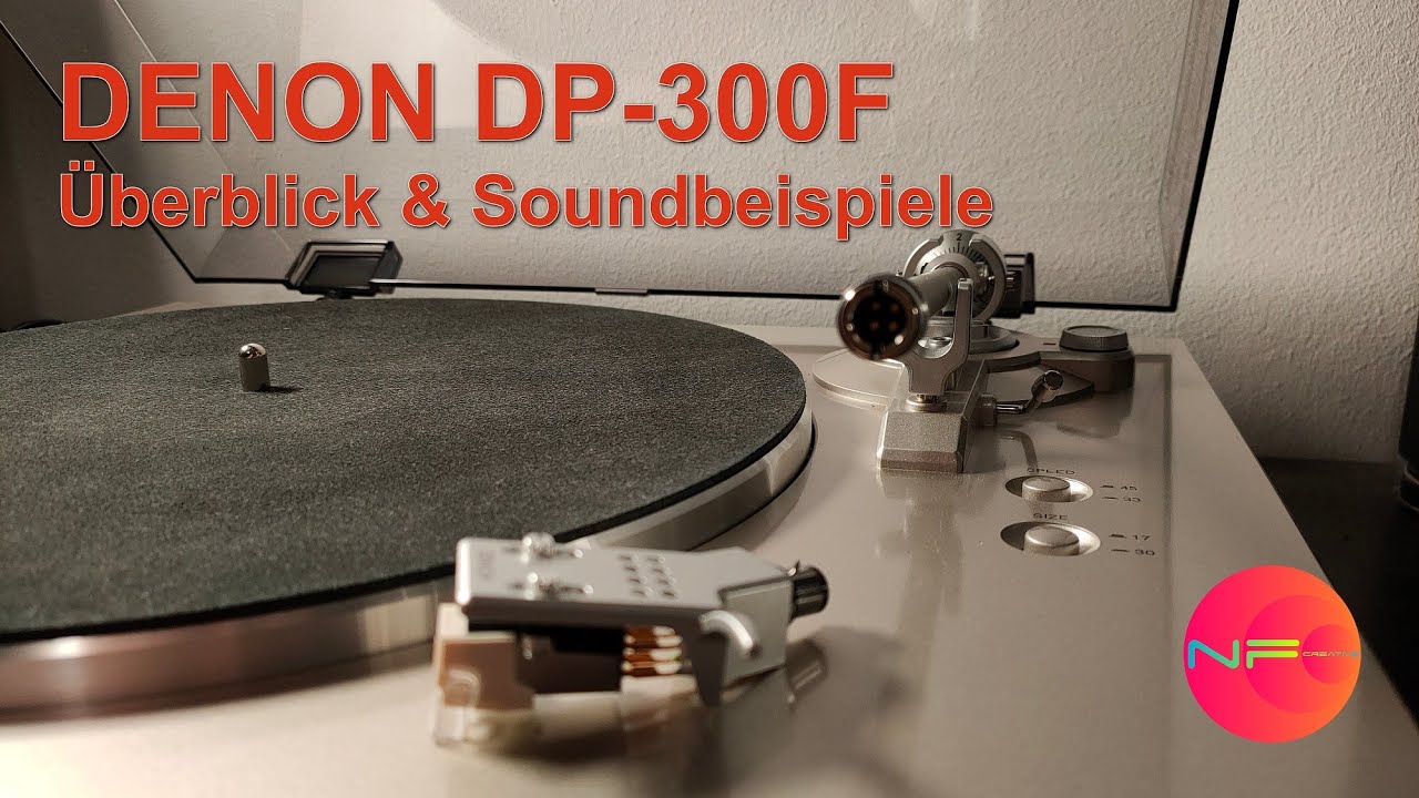 DENON DP-300F - Überblick & Soundbeispiele - deutsch - YouTube