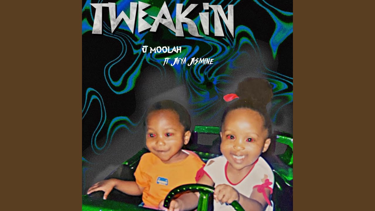 Tweakin - YouTube
