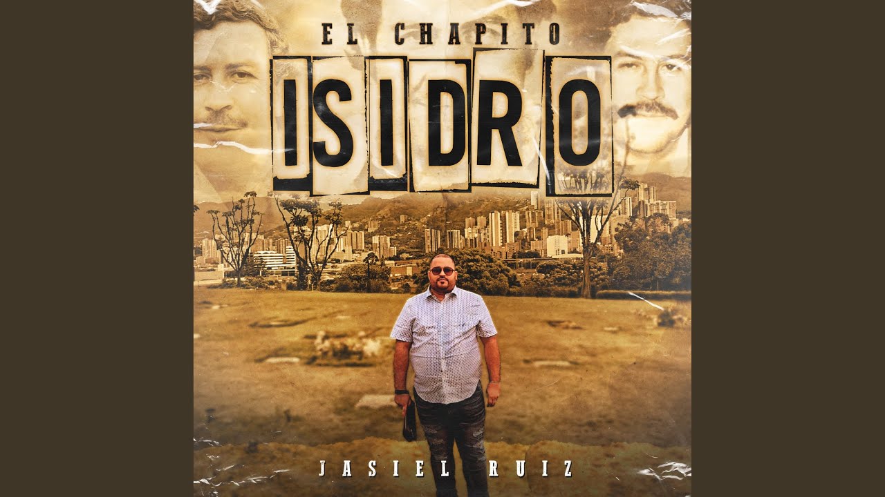 El Chapito Isidro - YouTube