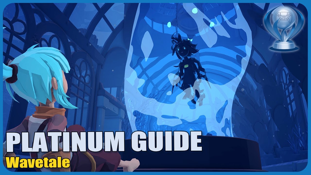Wavetale | Complete Platinum Walkthrough Guide PS4,PS5 - YouTube