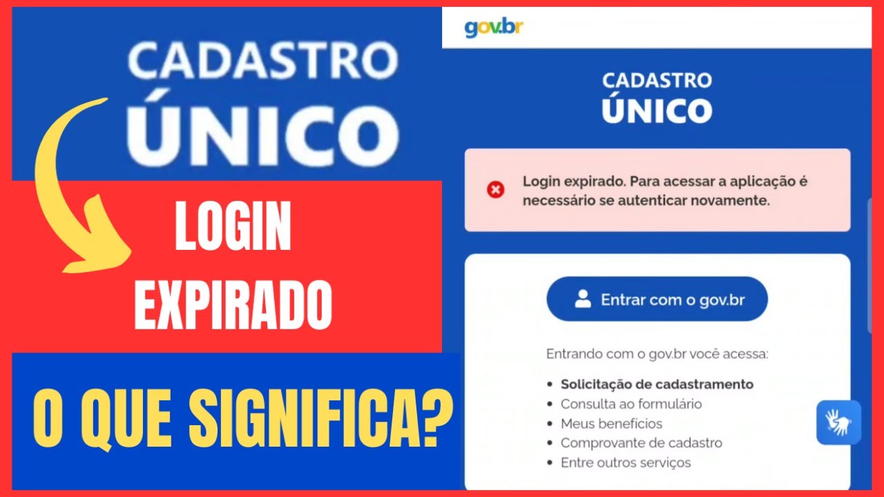 APP CADASTRO ÚNICO | LOGIN EXPIRADO. PARA ACESSAR A APLICAÇÃO É ...