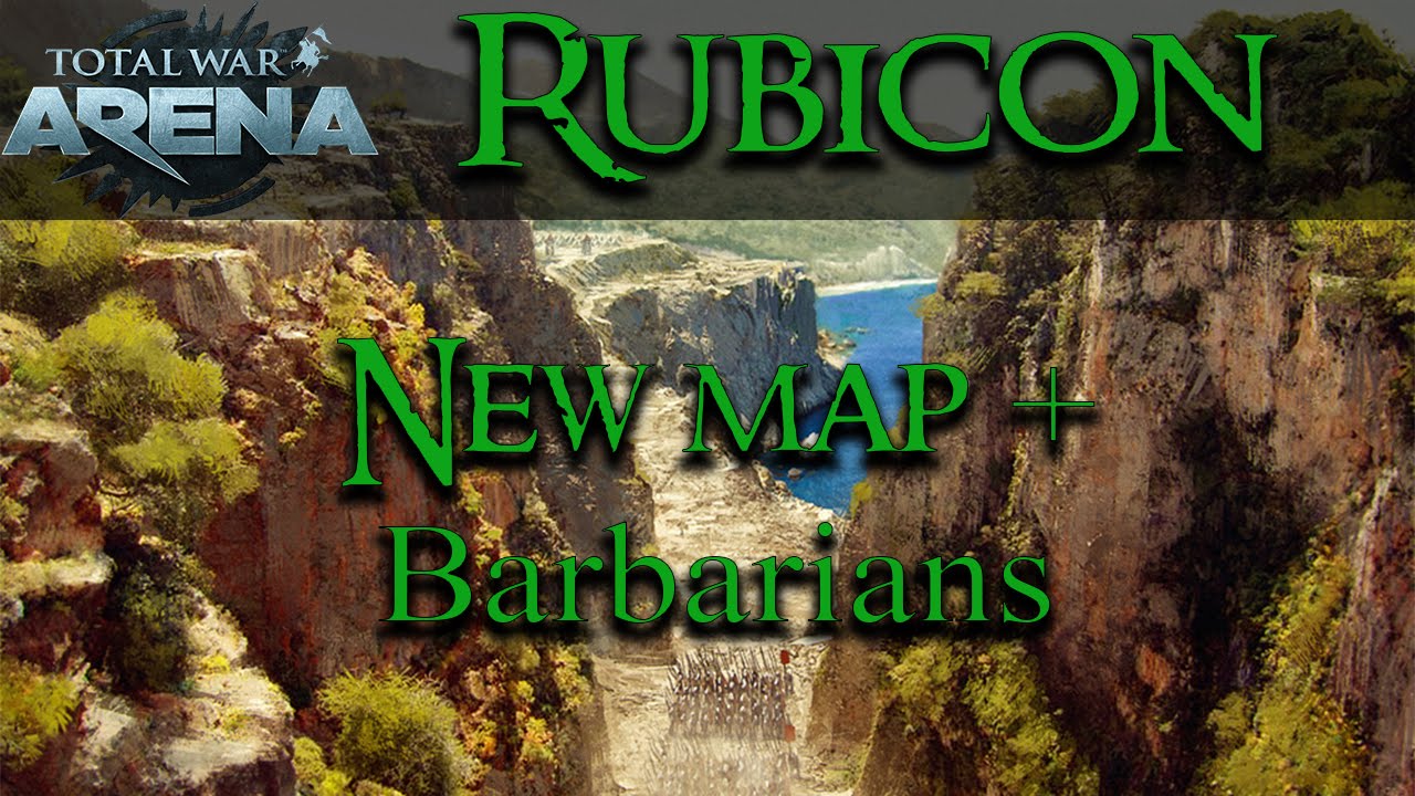 Total War: Arena - Rubicon - New Map + Barbarians - YouTube