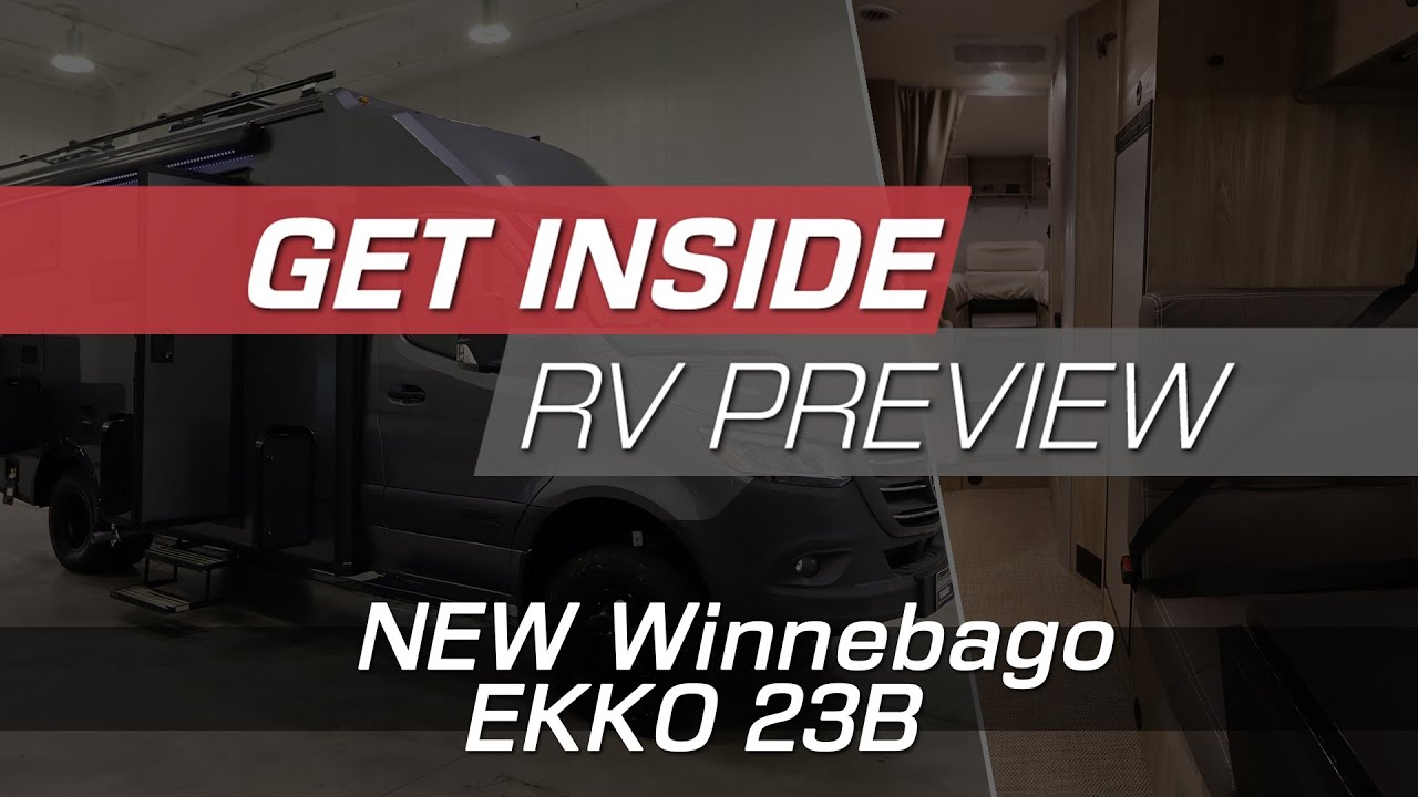 Get Inside: RV Preview | The New Winnebago EKKO 23B Selenite Full Body ...