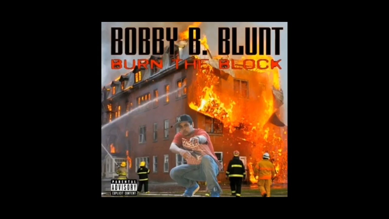 BOBBY B. BLUNT - 11. BURN THE BLOCK MARRY GO-ROUND - YouTube