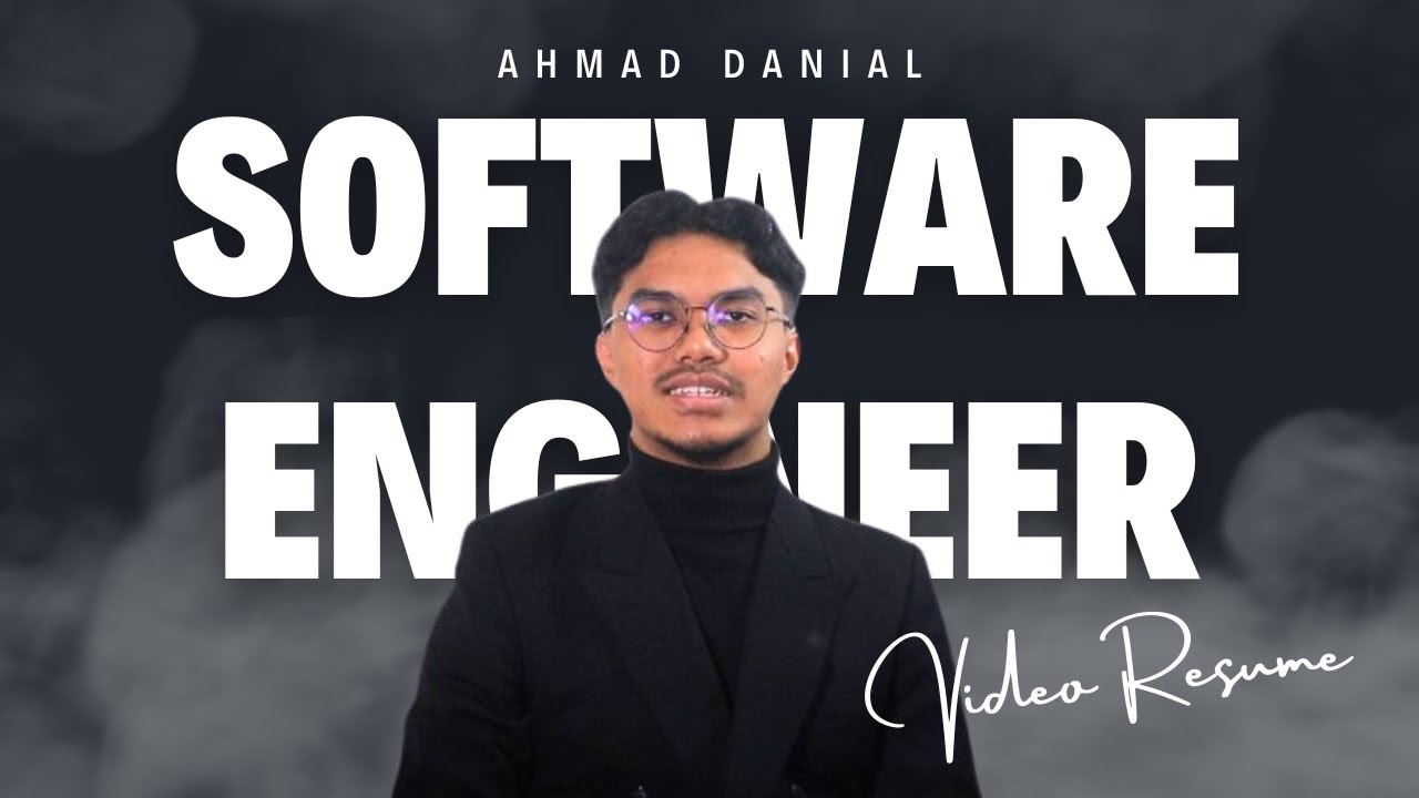 Video Resume - AHMAD DANIAL (software engineer) - YouTube