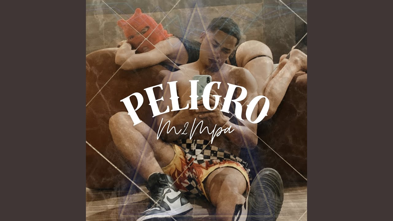 PELIGRO - YouTube