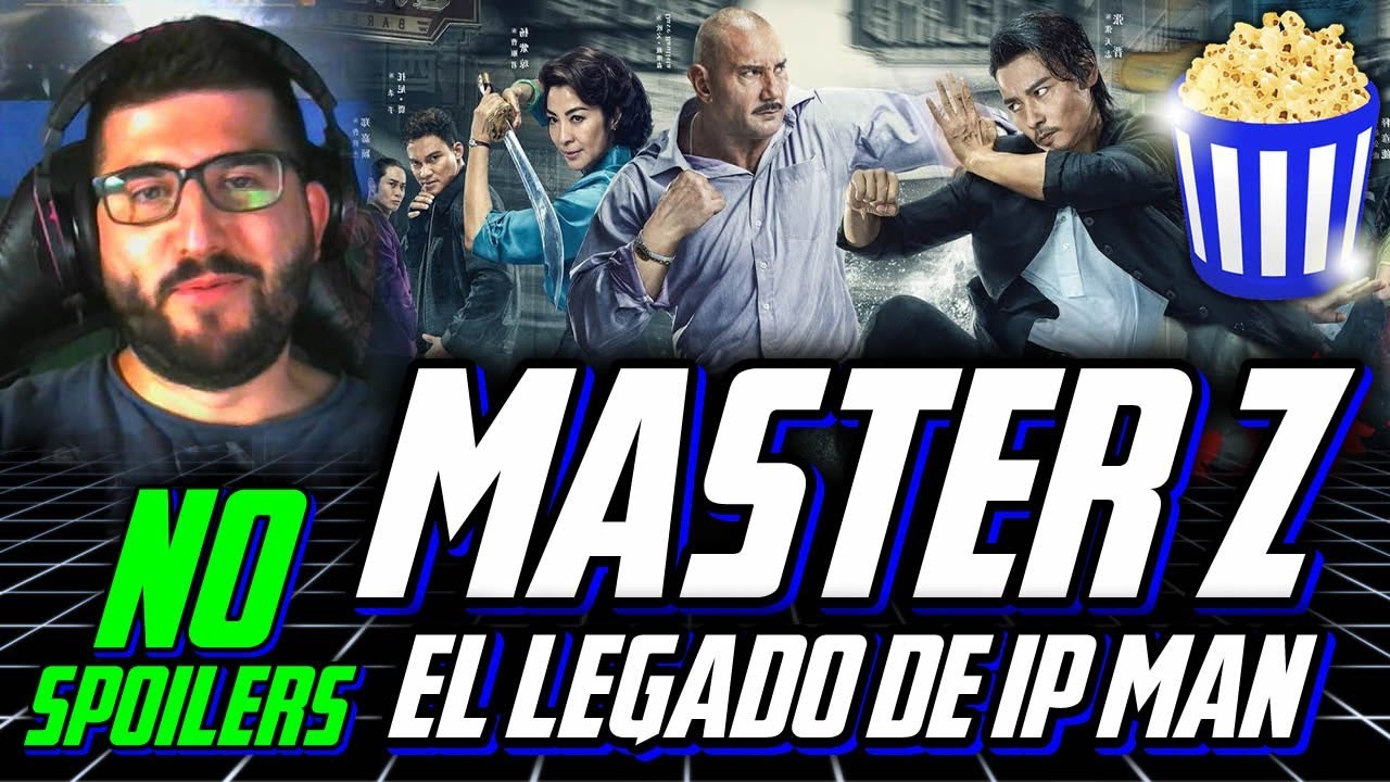 Master Z EL LEGADO DE IP MAN 🍿 Crítica de MASTER Z The Ip Man Legacy 👍 ...
