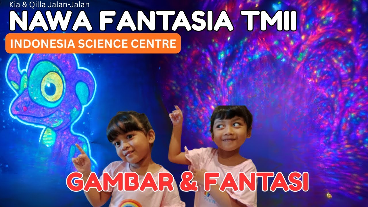 Kia Qilla Main di Nawa Fantasia ISC TMII🎨 Gambar Jadi Hidup & Seni ...