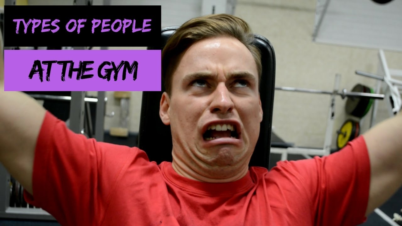 TYPES OF PEOPLE AT THE GYM | STEREOTYPES - YouTube