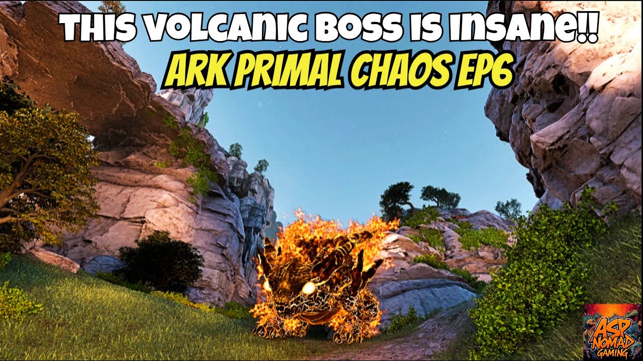 This Volcanic Boss is No Joke! Ark Primal Chaos ep6 - YouTube