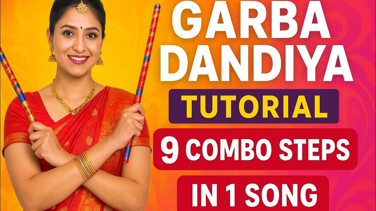#Garba Dandiya Tutorial | 9 Combo Steps in One Song | Learn Easy ...
