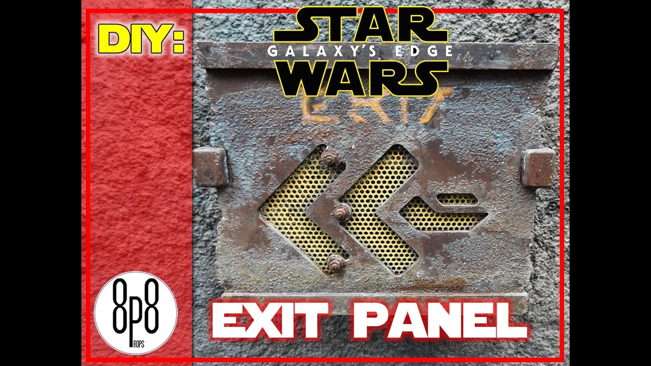 Galaxys Edge Exit Sign Panel How To #starwars #diy #howto - YouTube