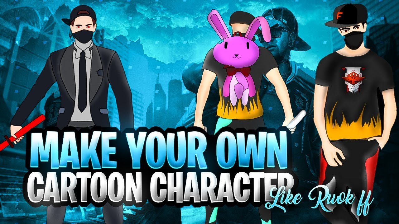 How To Make Your Own Cartoon Character Like Ruok ff In Android - YouTube