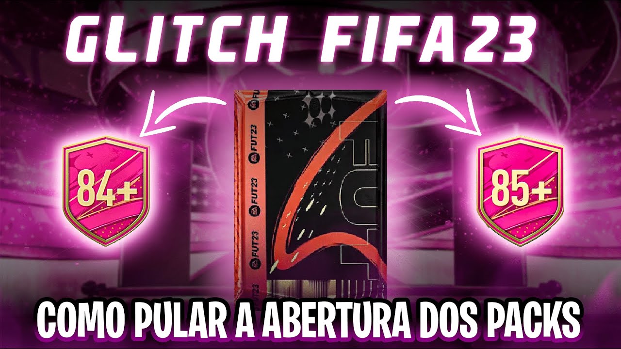 Glitch FIFA 23 - Como Pular Abertura Dos Packs!!! - YouTube