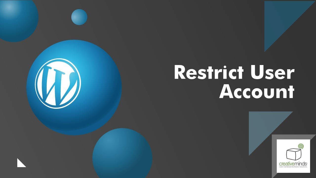 Restrict User Account Access Plugin For Wordpress Restricts Access To Expired Accounts Youtube