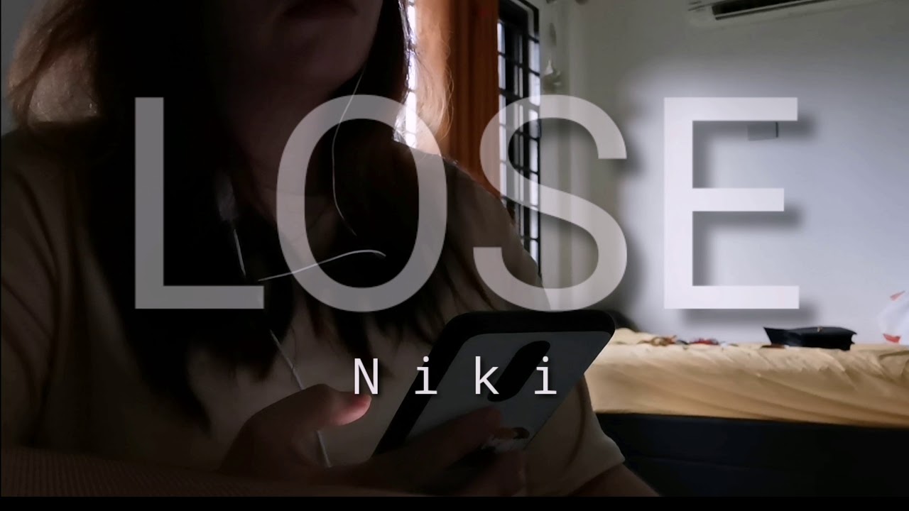 LOSE | NIKI (COVER with lyrics) - YouTube