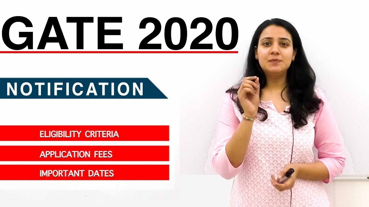 GATE 2020 ANNOUNCEMENT | ELIGIBILITY | IMPORTANT DATES - YouTube