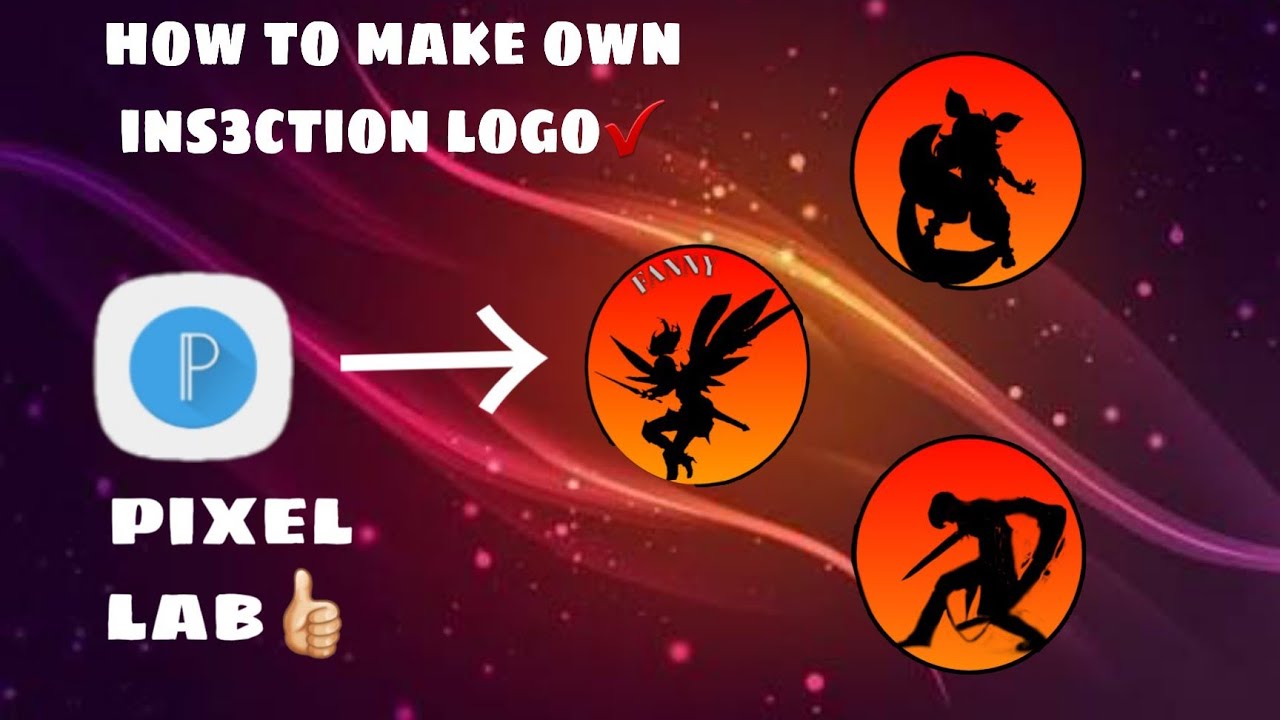 How to make own iNS3RCTION LOGO (easy Tutorial using PIXEL LAB) - YouTube