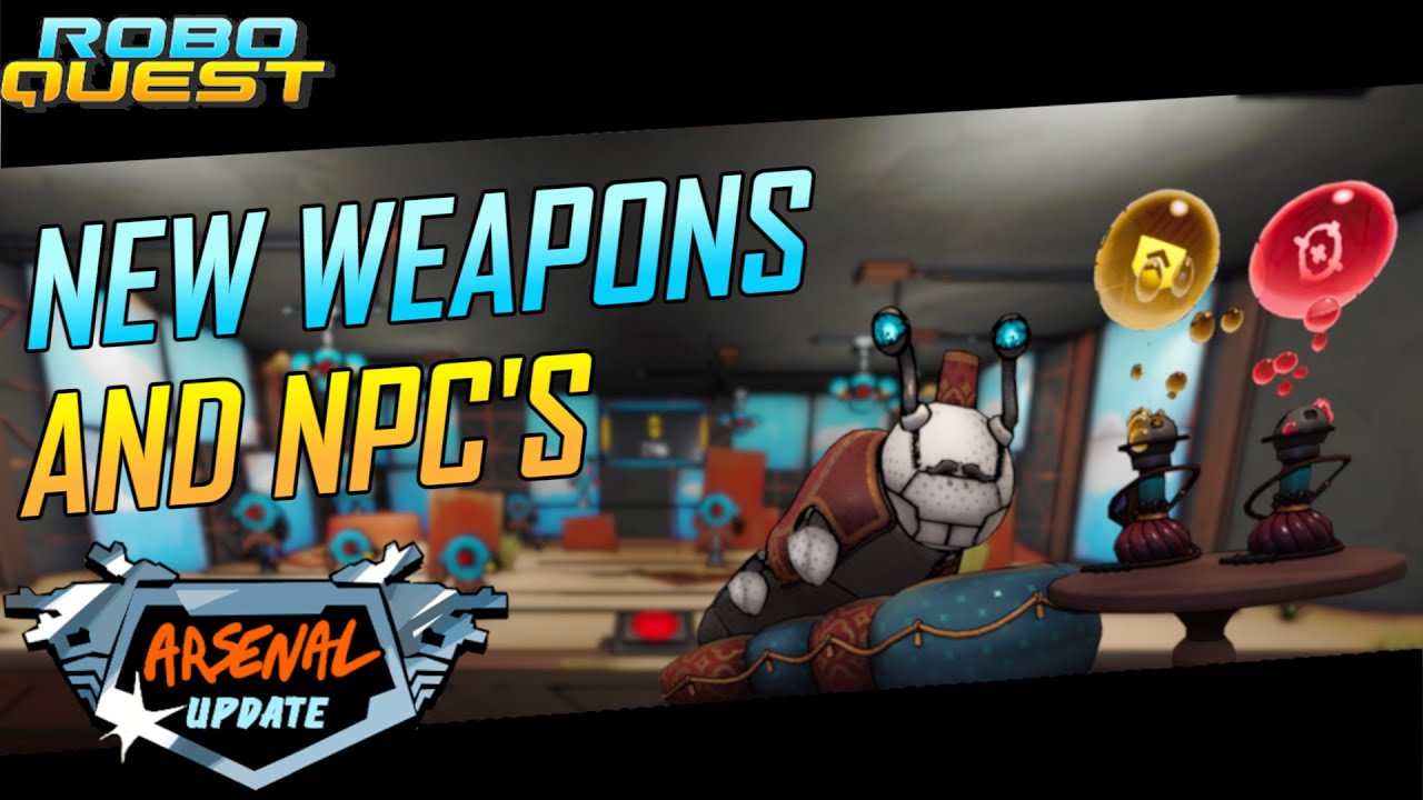Roboquest: MASSIVE Arsenal Update! | New Weapons + NPC's | Patchnotes ...