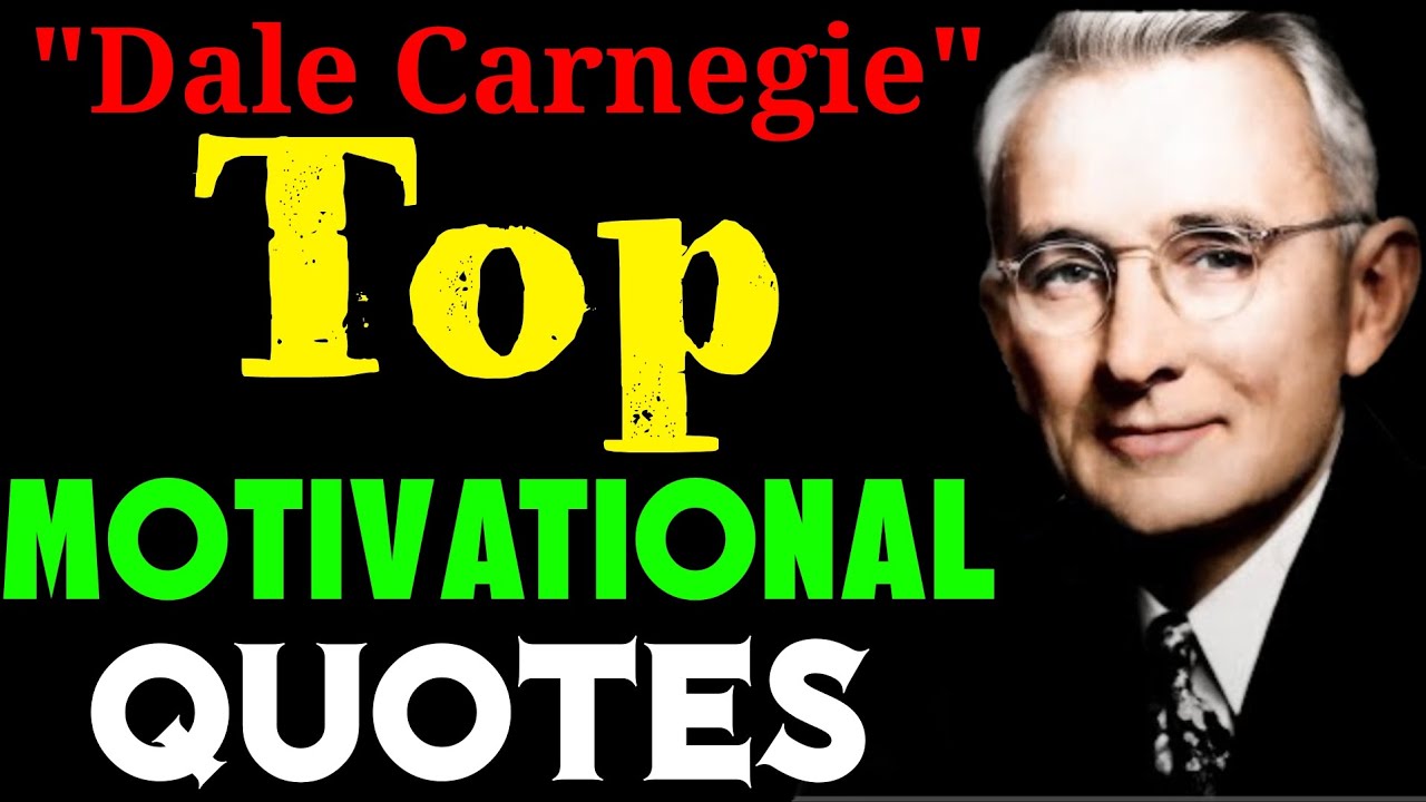 Motivational Video by Dale Carnegie Life Changing Quotes 💥 Deep Meaning ...