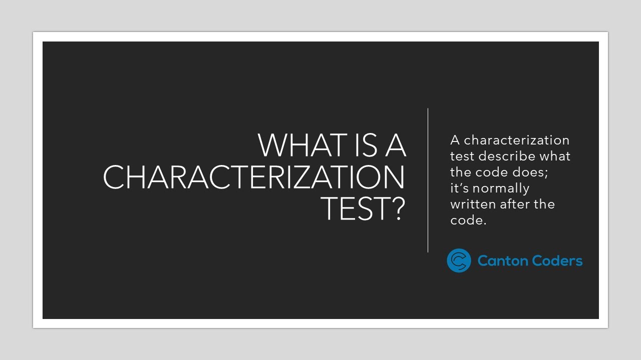 Characterization Tests - YouTube
