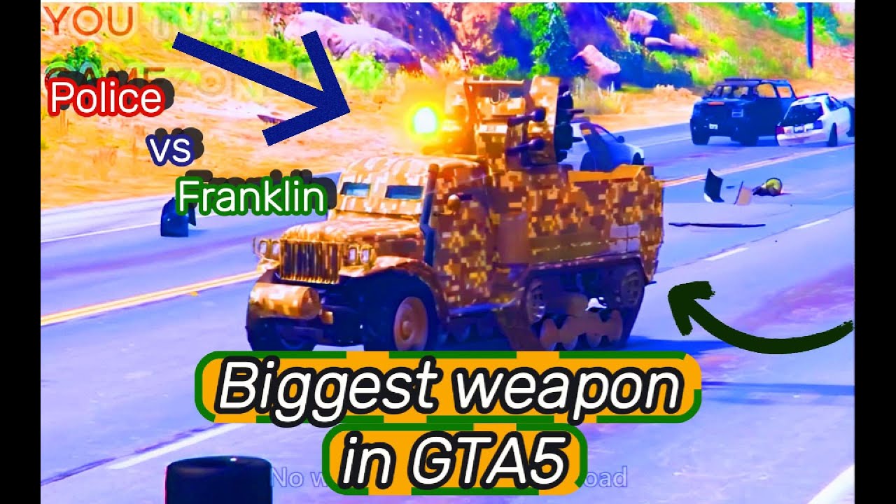 | Biggest Weapon in GTA 5 | Franklin VS Police Fight | - YouTube
