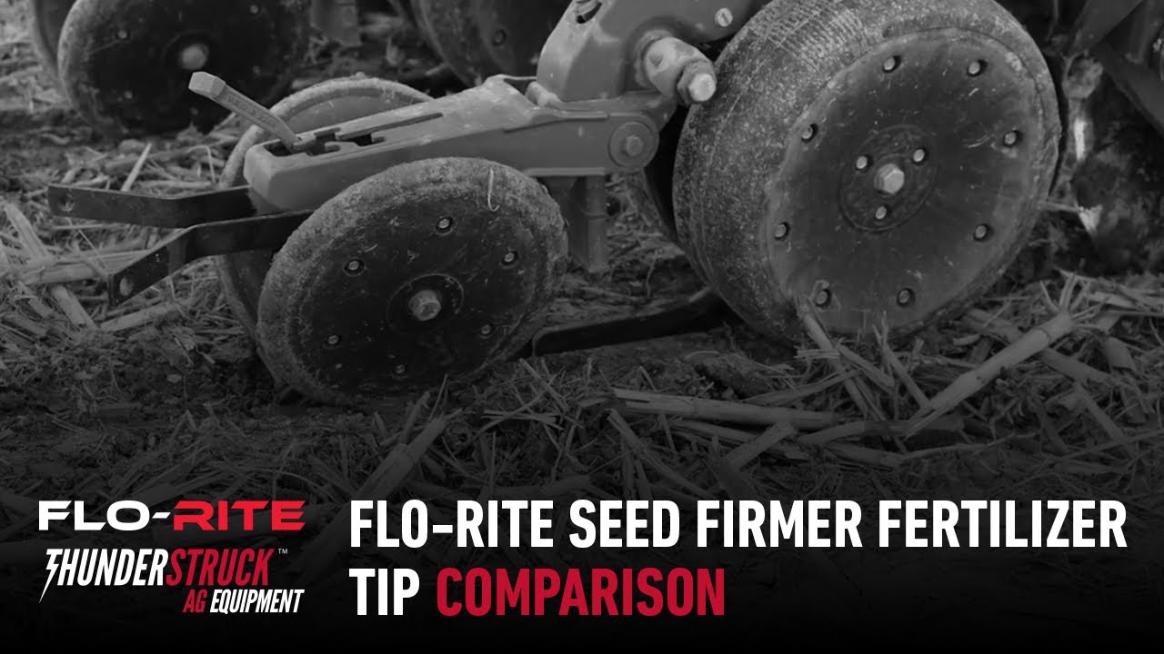 Flo-Rite Seed Firmer Fertilizer Tip - What you need to know - YouTube