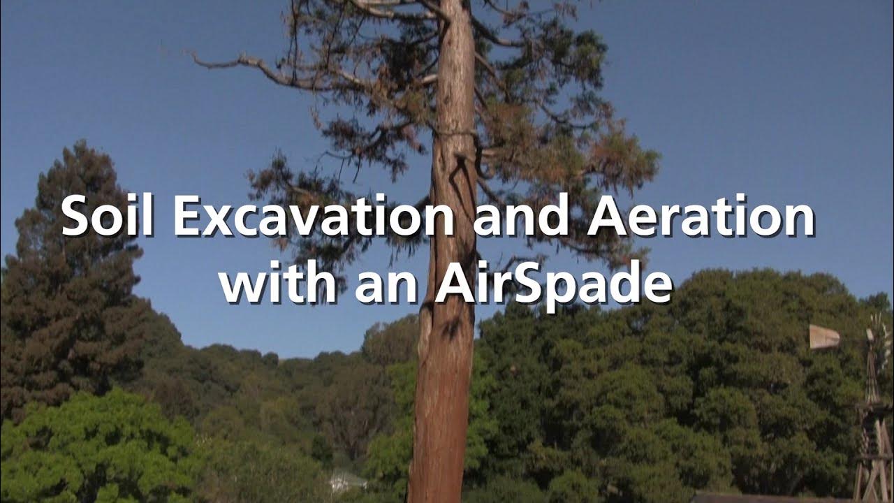 Soil Excavation and Aeration with an AirSpade - YouTube