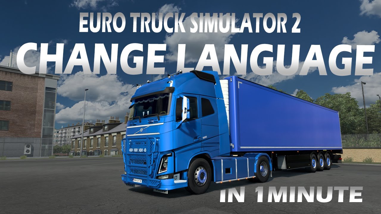 How To Change Language In Ets2 In Just 1 Minute YouTube how-to-change-language-in-ets2-in-just-1-minute-youtube