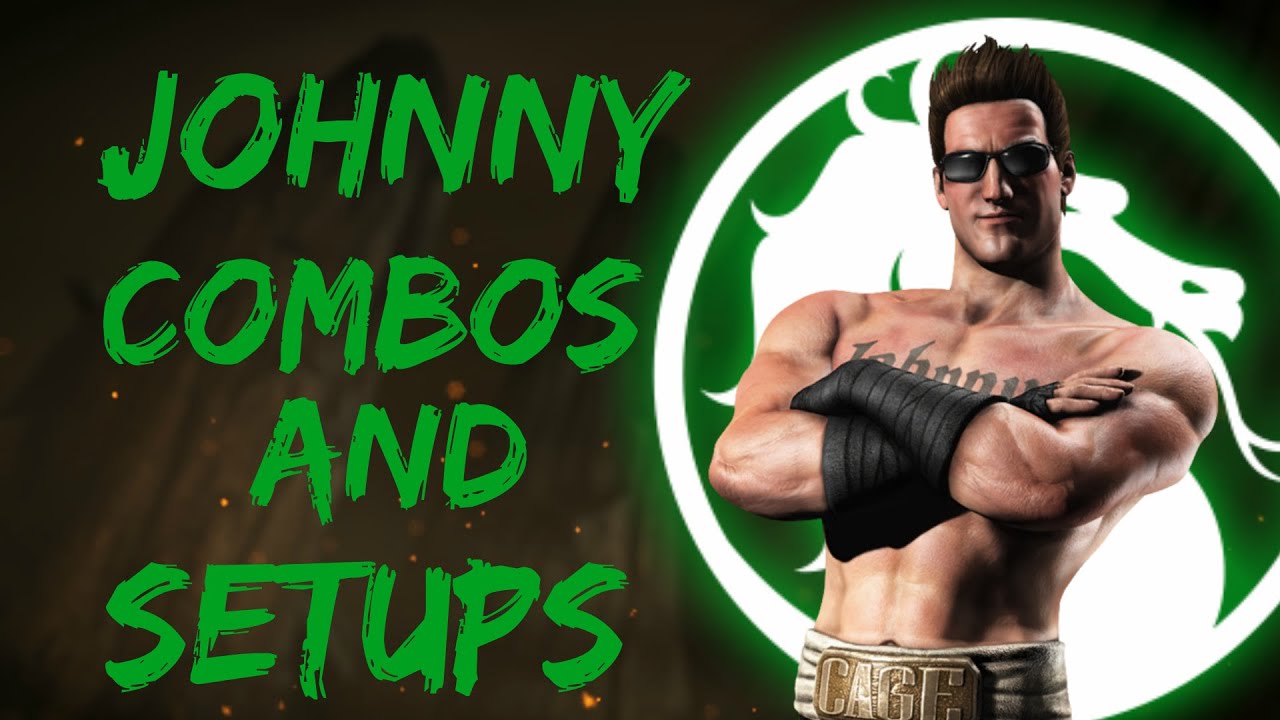 MKX:Johnny Cage Combos & Setups(33-73%) - YouTube