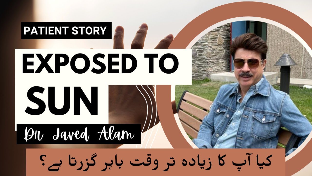 Are you mostly exposed to Sun? | Dr. Javed Alam Farooqui - YouTube