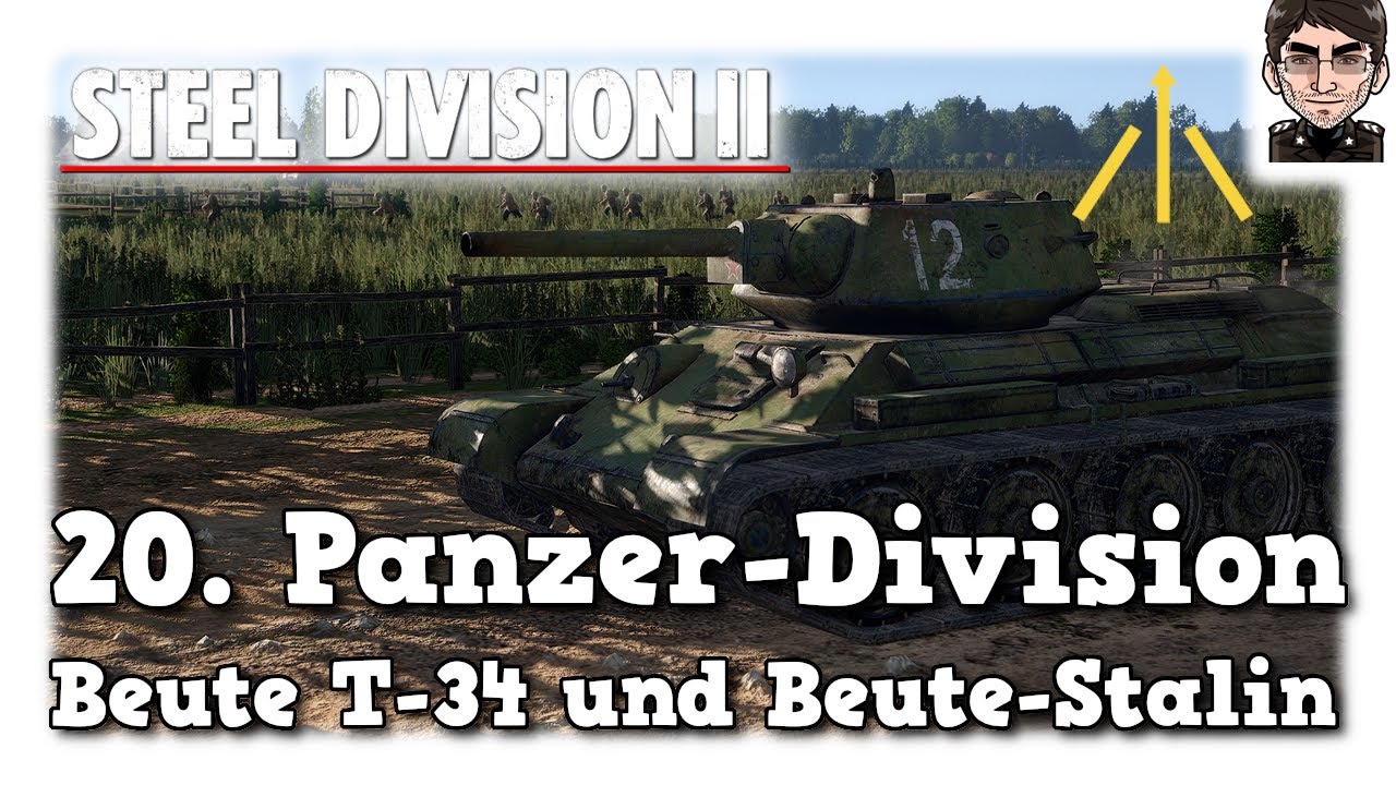 Steel Division 2 - 20. Panzer-Division - Beute T-34 & Beute Stalin ...