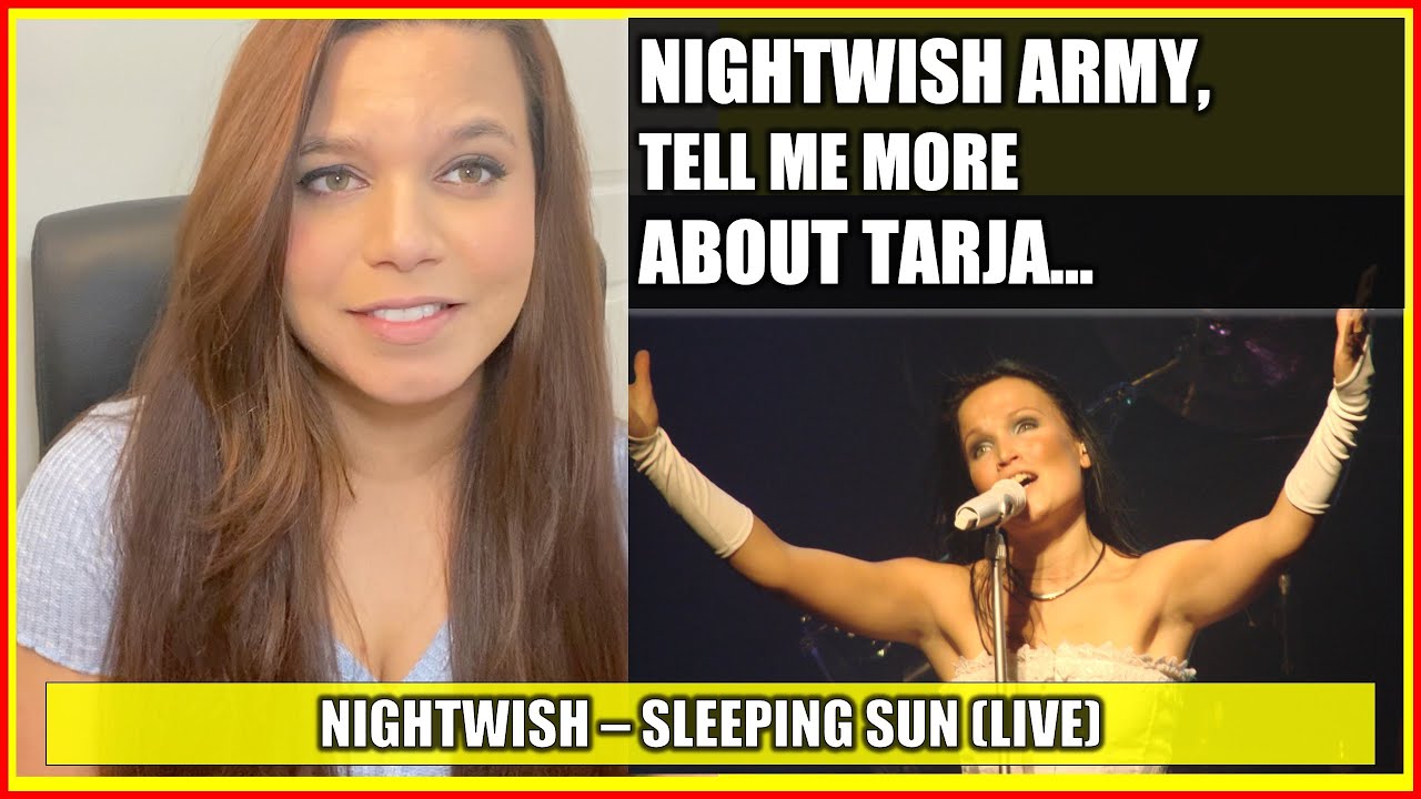 Canadian Singer Reacts to NIGHTWISH | REACTION (SLEEPING SUN) | TARJA ...