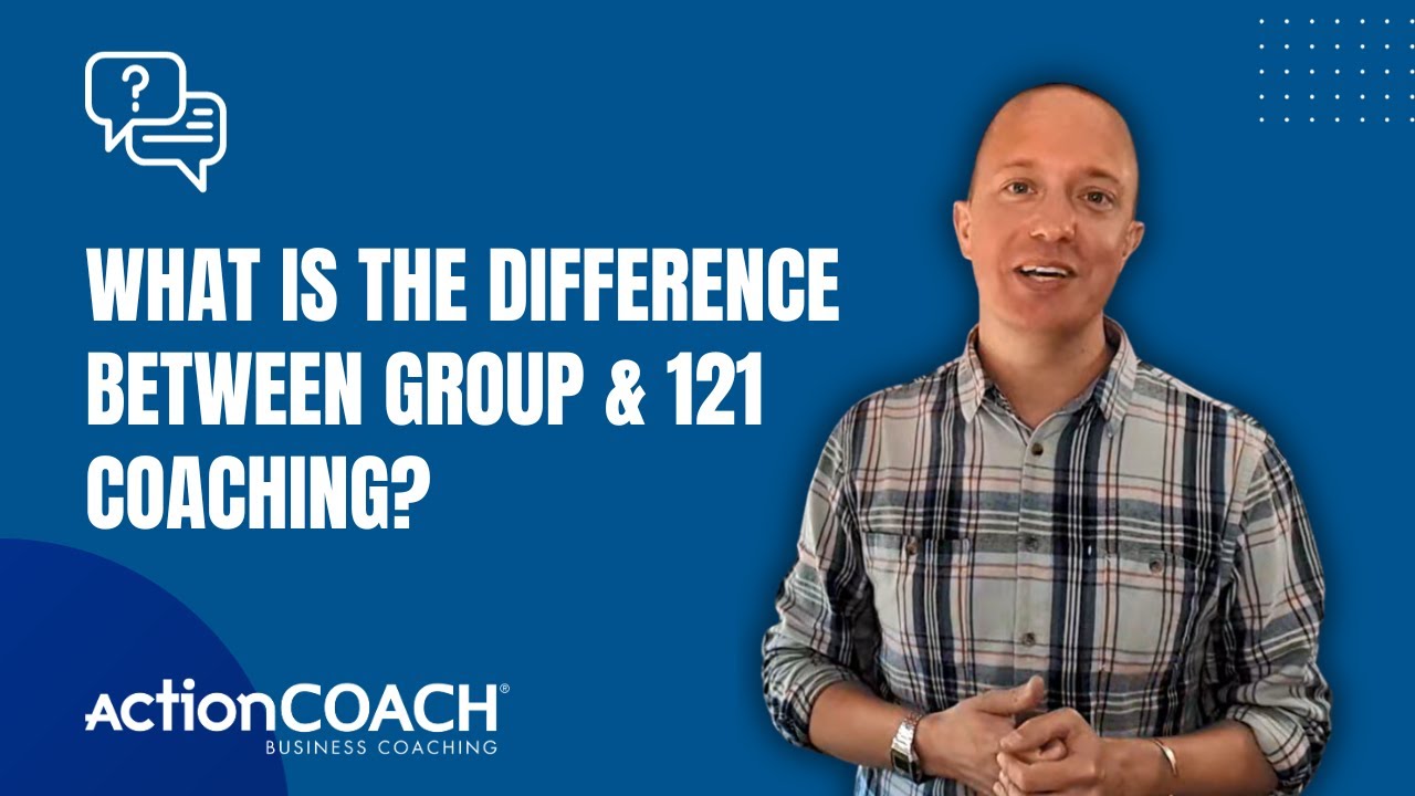 What’s The Difference Between Group And 121 Coaching? - YouTube