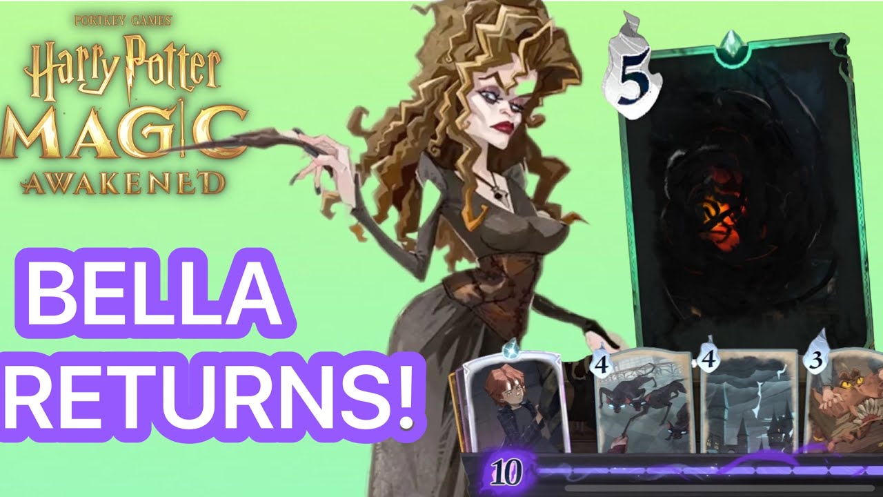 BELLA RETURNS! | HARRY POTTER MAGIC AWAKENED! - YouTube