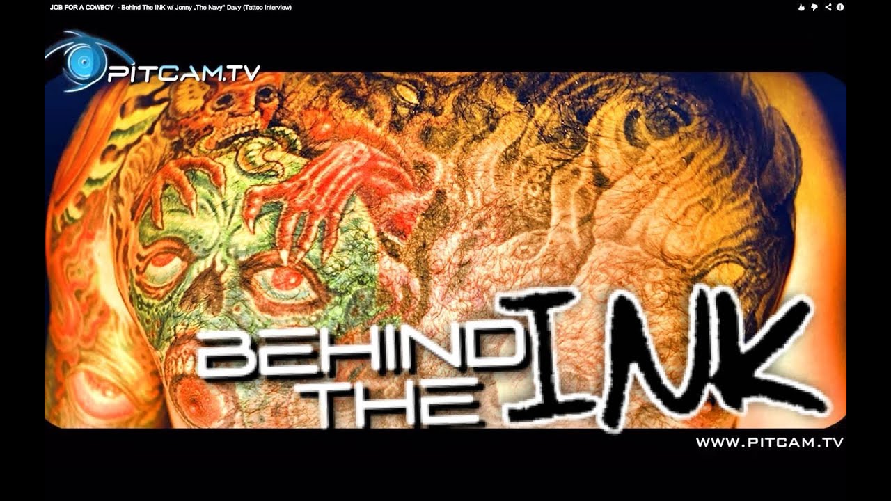 JOB FOR A COWBOY - Behind The INK w/ Jonny „The Navy" Davy (Tattoo ...