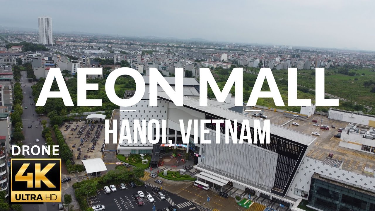 Aeon Mall (Vietnam) Drone Video in 4K | SkySights - YouTube