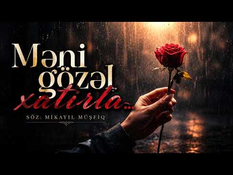 Məni gözəl xatırla - Mikayıl Müşfiq - AI Music Azerbaijan