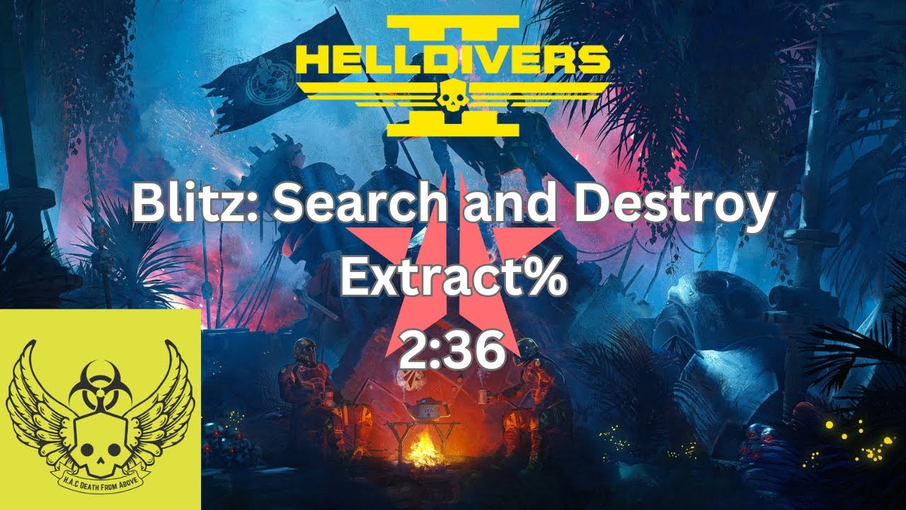 WR Blitz S&D Helldivers 2 Speedrun: Extract% | Automaton | MEDIUM ...