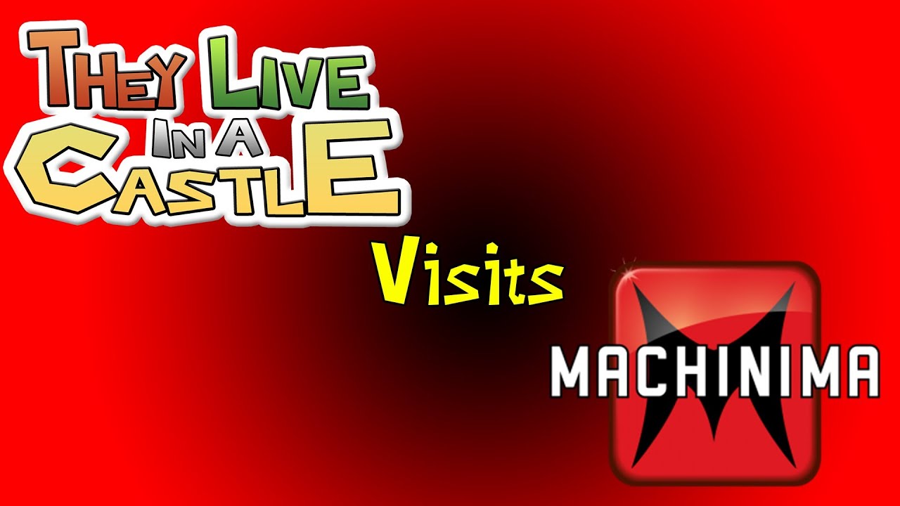 They Live in a Castle visits Machinima HQ - YouTube