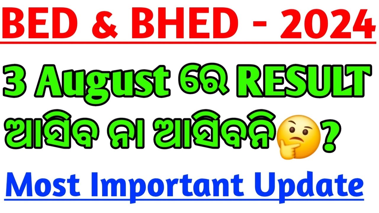 bed and bhed result date published 2024|bed exam new update result 2024 ...
