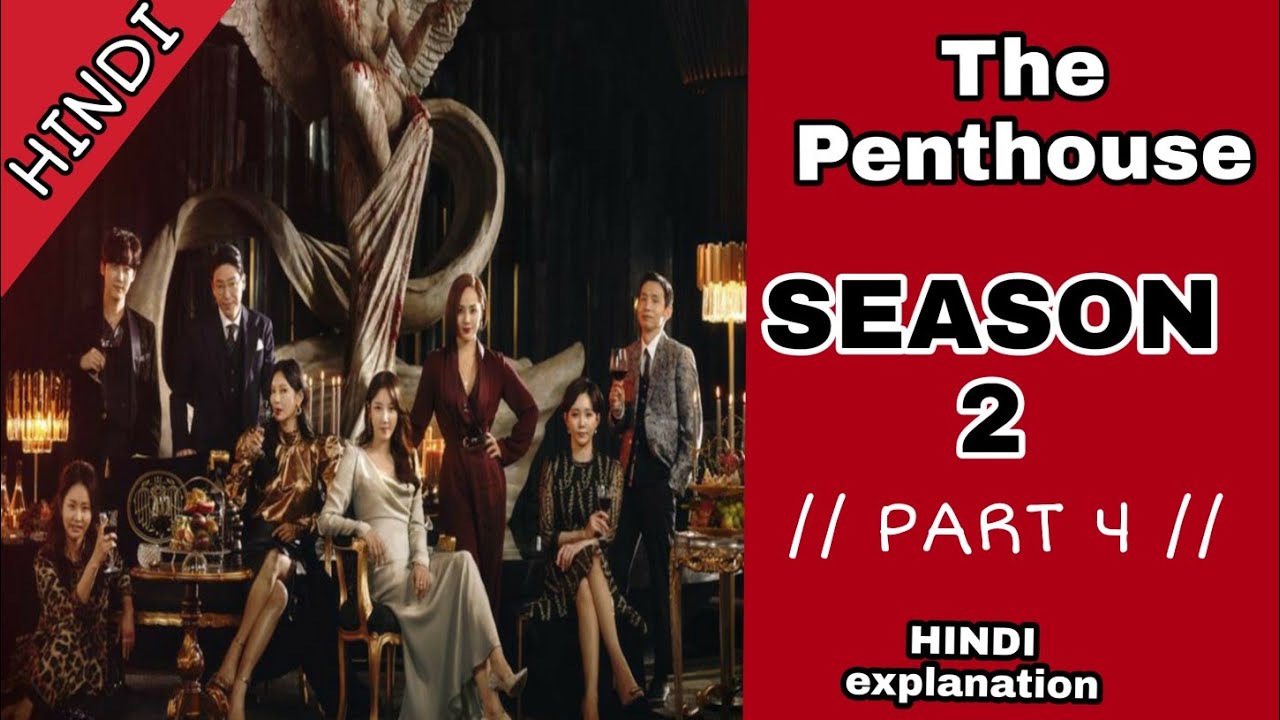 The Penthouse Season 2// Part4// korean drama in hindi dubbed - YouTube