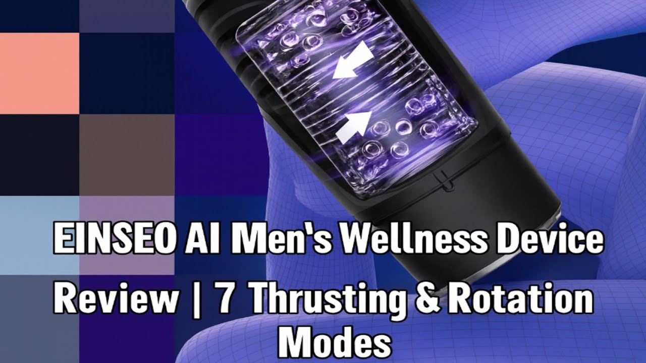 EINSEO AI Men’s Wellness Device Review | 7 Thrusting & Rotation Modes ...