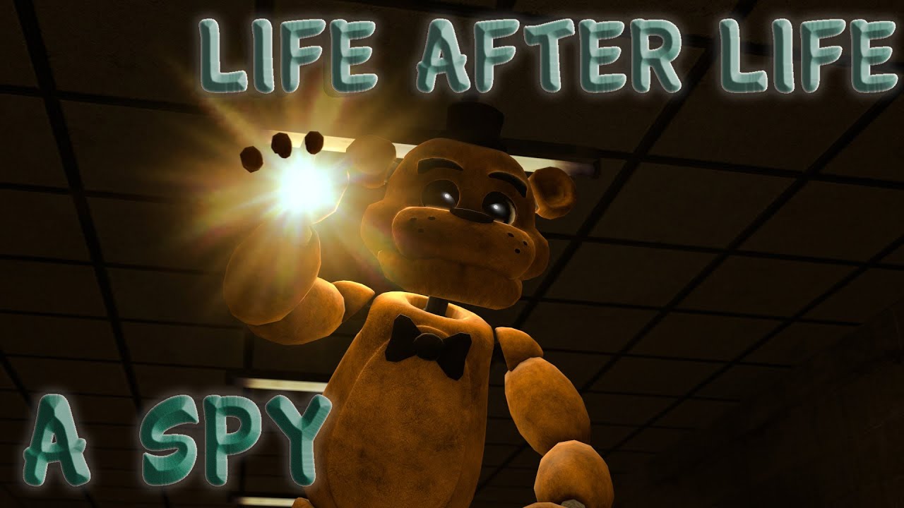 (SFM FNAF) Life after Life (Season 1 Episode 13) - A Spy - YouTube