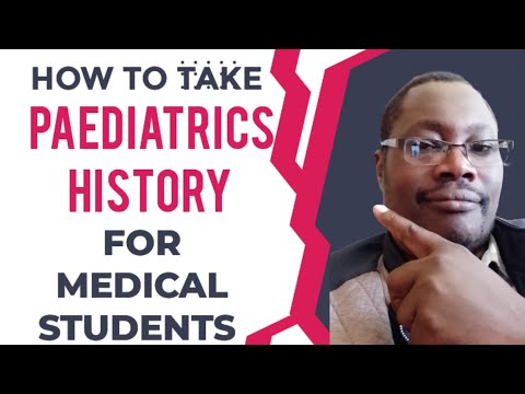 Mastering Paediatrics History: Essential Skills for Medical Students # ...