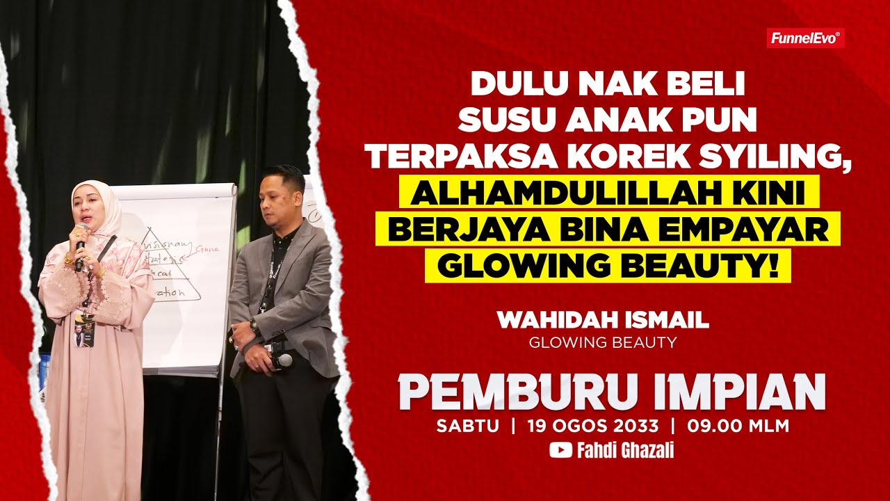 Pemburu Impian FunnelEvo - Wahida Ismail Founder Glowing Beauty - YouTube